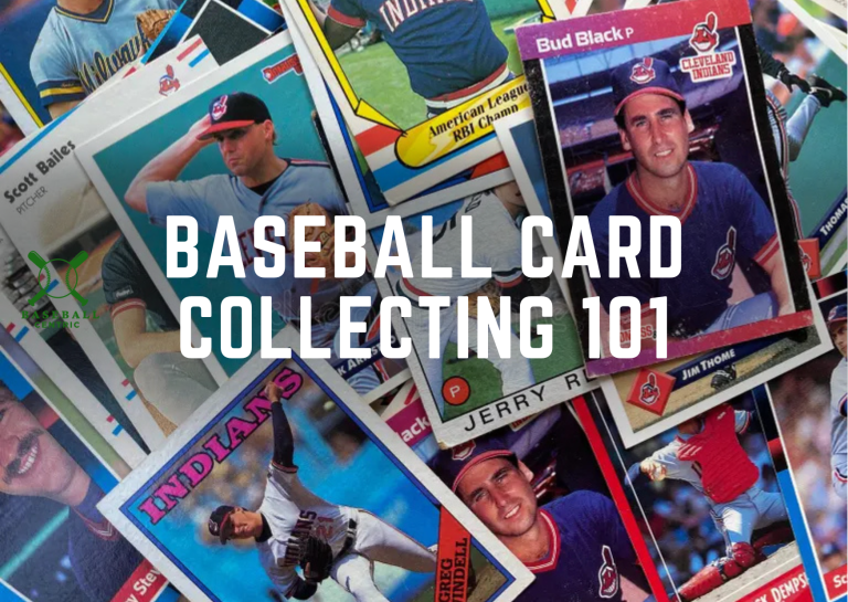 Essential Guide to Baseball Card Collecting: Tips and Value